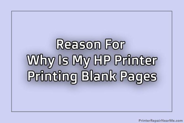 HP Printer Printing Blank Pages Fixed Printerrepairnearme